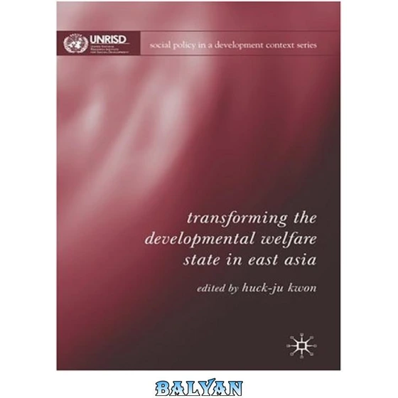 خرید و قیمت دانلود کتاب Transforming the Developmental Welfare State in ...
