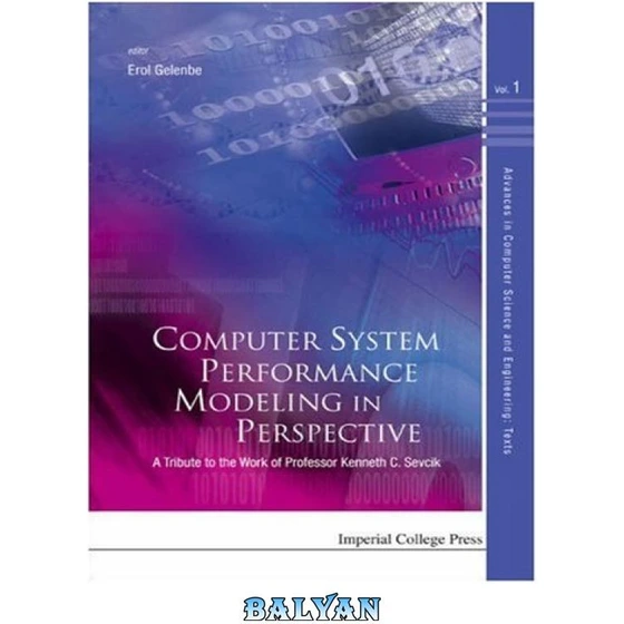 خرید و قیمت دانلود کتاب Computer System Performance Modeling in Perspective: A Tribute to the ...