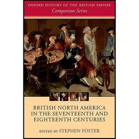 خرید و قیمت کتاب زبان اصلی British North America in the Seventeenth and ...