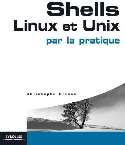 خرید و قیمت دانلود کتاب Shells Linux et Unix par la pratique 2008 | ترب