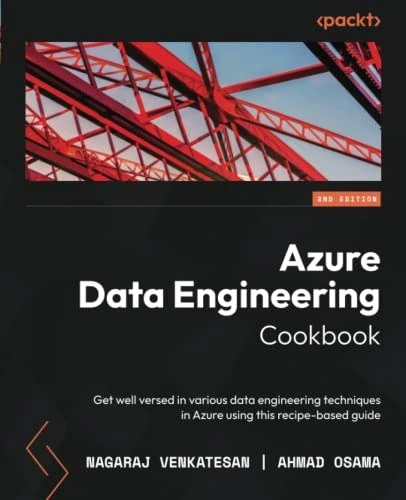 خرید و قیمت دانلود کتاب Azure Data Engineering Cookbook Get Well