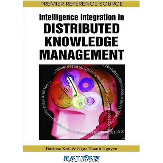 خرید و قیمت دانلود کتاب Intelligence Integration in Distributed Knowledge Management | ترب