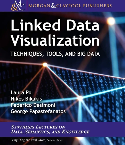 خرید و قیمت دانلود کتاب Linked Data Visualization: Techniques, Tools, and Big Data 2020 | ترب