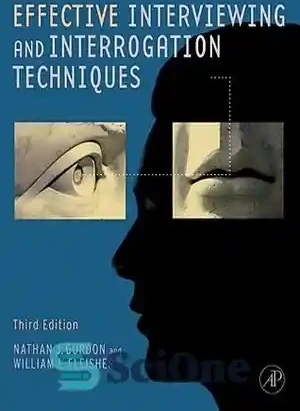 خرید و قیمت دانلود کتاب Effective Interviewing and Interrogation Techniques - تکنیک های موثر ...
