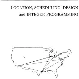 خرید و قیمت دانلود کتاب Location, Scheduling, Design and Integer Programming ویرایش 1 | ترب