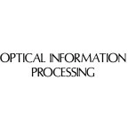 خرید و قیمت دانلود کتاب Optical Information Processing ویرایش 1 | ترب
