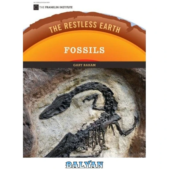 خرید و قیمت دانلود کتاب Fossils (The Restless Earth) | ترب