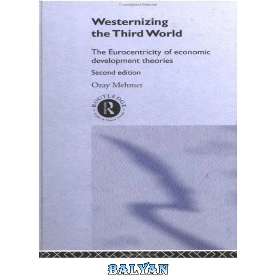 خرید و قیمت دانلود کتاب Westernizing the Third World: The ...