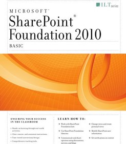 خرید و قیمت دانلود کتاب Sharepoint Foundation 2010: Basic, Student Manual Student | ترب