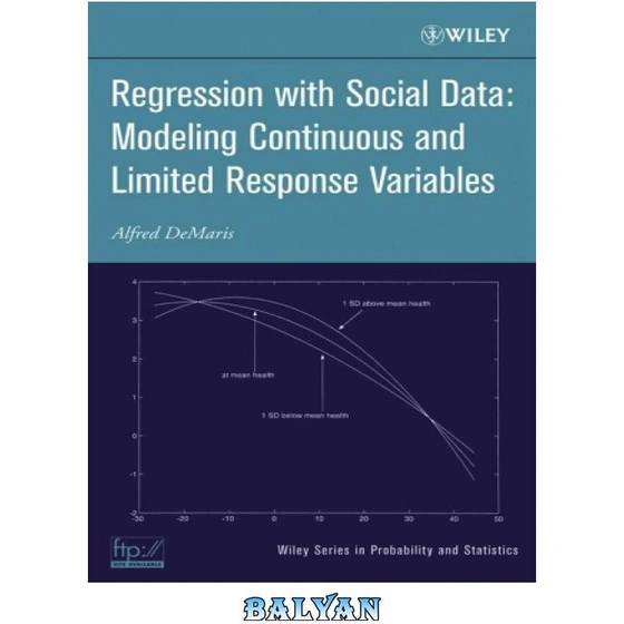 خرید و قیمت دانلود کتاب Regression With Social Data Modeling Continuous And Limited Response