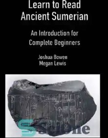 خرید و قیمت دانلود کتاب Learn to Read Ancient Sumerian. An introduction for complete beginners ...