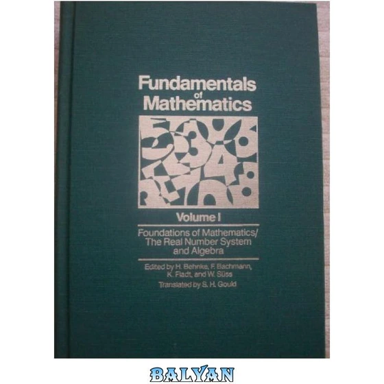 خرید و قیمت دانلود کتاب Fundamentals of Mathematics, Vol. 1 ...