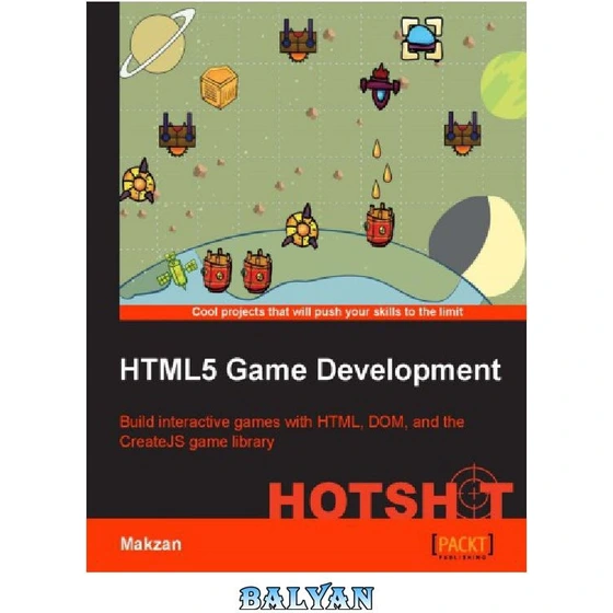 خرید و قیمت دانلود کتاب HTML5 Game Development Hotshot build ...