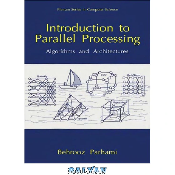 خرید و قیمت دانلود کتاب Introduction To Parallel Processing Algorithms