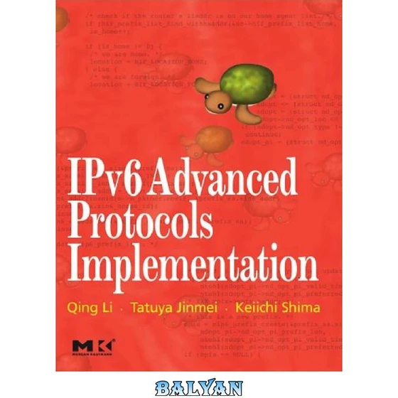 خرید و قیمت دانلود کتاب IPv6 Advanced Protocols Implementation, 2007 Edition | ترب