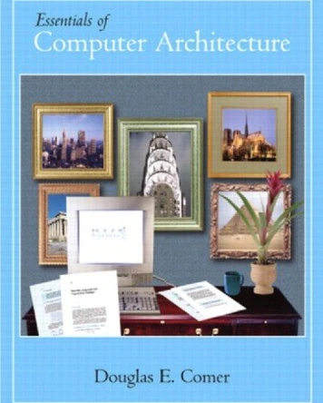 خرید و قیمت دانلود کتاب Essentials of computer architecture | ترب