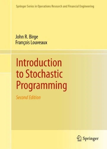 خرید و قیمت دانلود کتاب Introduction To Stochastic Programming ویرایش 2