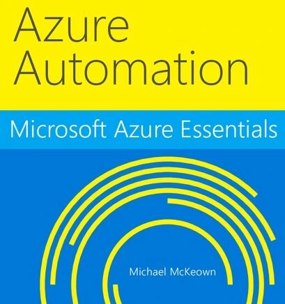 خرید و قیمت دانلود کتاب Microsoft Azure Essentials Azure Automation | ترب