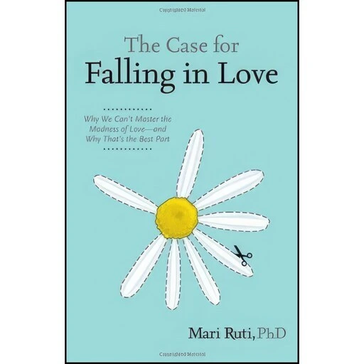 خرید و قیمت کتاب زبان اصلی The Case for Falling in Love اثر Mari Ruti | ترب