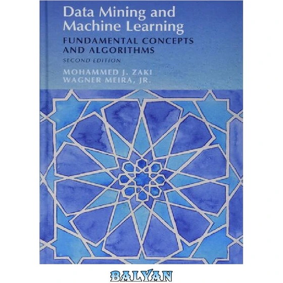 خرید و قیمت دانلود کتاب Data Mining And Machine Learning Fundamental Concepts And Algorithms ترب
