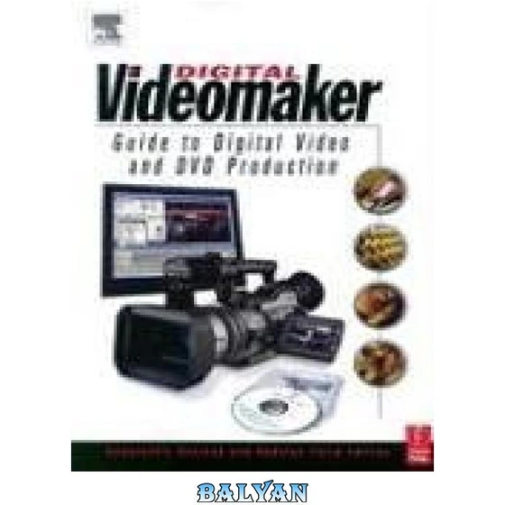 خرید و قیمت دانلود کتاب The Videomaker guide to digital video and DVD ...