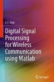 خرید و قیمت دانلود کتاب Digital Signal Processing for Wireless Communication using Matlab ویرایش ...