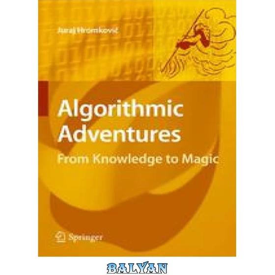 خرید و قیمت دانلود کتاب Algorithmic Adventures: From Knowledge to Magic | ترب