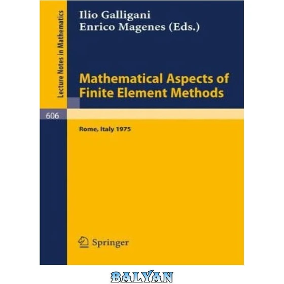 خرید و قیمت دانلود کتاب Mathematical Aspects Of Finite Element Methods