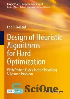 خرید و قیمت دانلود کتاب Design of Heuristic Algorithms for Hard Optimization: With Python Codes ...