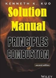خرید و قیمت Solution Manual for Principles of Combustion – Kenneth Kuan ...