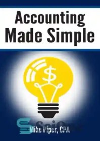 خرید و قیمت دانلود کتاب Accounting Made Simple: Accounting Explained in ...