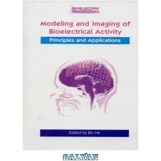 خرید و قیمت دانلود کتاب Modeling & Imaging of Bioelectrical Activity ...