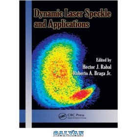 خرید و قیمت دانلود کتاب Dynamic Laser Speckle and Applications | ترب