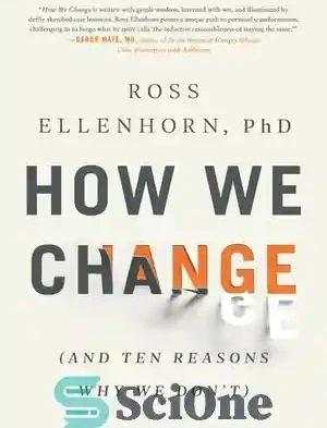 خرید و قیمت دانلود کتاب How We Change (And Ten Reasons Why We Don't ...