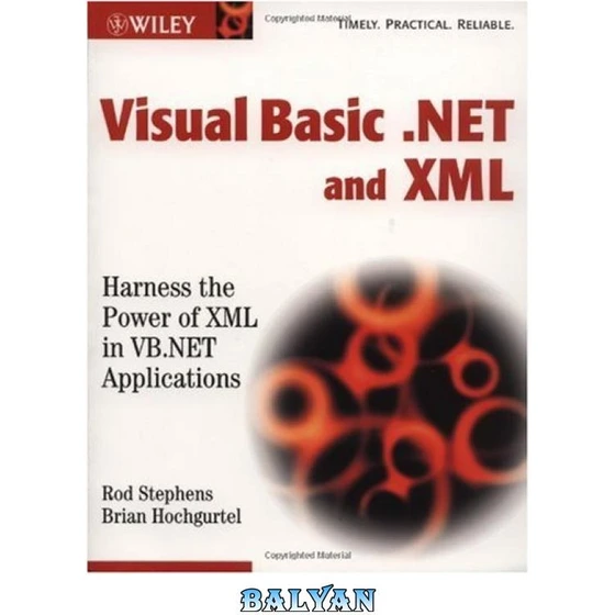 خرید و قیمت دانلود کتاب Visual Basic Net And Xml Harness The Power Of Xml In Vb Net