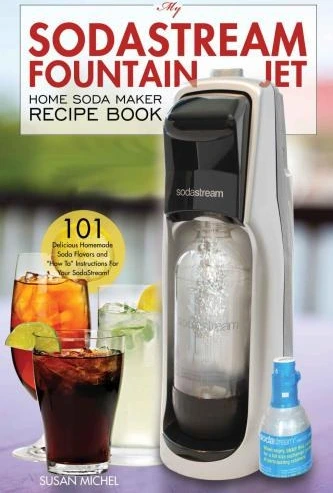 خرید و قیمت دانلود کتاب My Sodastream Fountain Jet Home Soda Maker ...