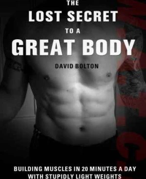 خرید و قیمت کتاب The Lost Secret to a Great Body: Building Muscles in ...