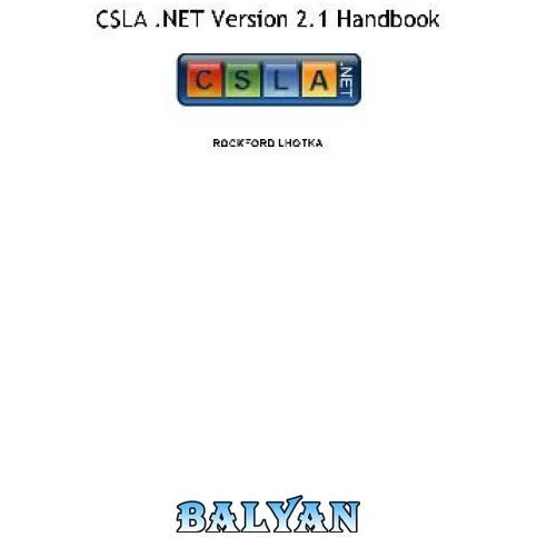 خرید و قیمت دانلود کتاب CSLA dot NET Version.2.1 Handbook. VB Edition | ترب