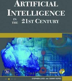 خرید و قیمت دانلود کتاب Artificial Intelligence in the 21st Century 2012 | ترب