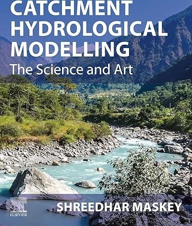 خرید و قیمت دانلود کتاب Catchment Hydrological Modelling: The Science ...