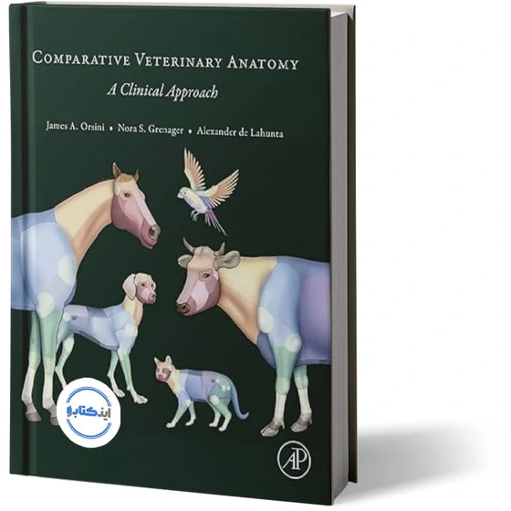 خرید و قیمت کتاب Comparative Veterinary Anatomy: A Clinical Approach | ترب