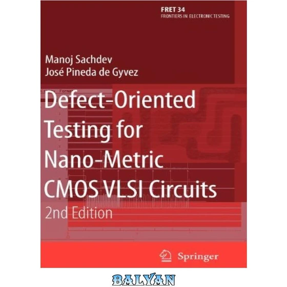 خرید و قیمت دانلود کتاب Defect Oriented Testing For Nano Metric Cmos Vlsi Circuits ترب
