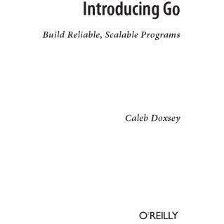 خرید و قیمت دانلود کتاب Introducing Go. Build reliable, scalable Programs 2016 | ترب
