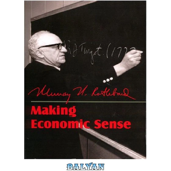خرید و قیمت دانلود کتاب Making Economic Sense | ترب