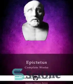 خرید و قیمت دانلود کتاب Delphi Complete Works of Epictetus (Illustrated ...