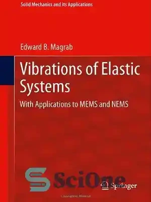 خرید و قیمت دانلود کتاب Vibrations of Elastic Systems: With ...