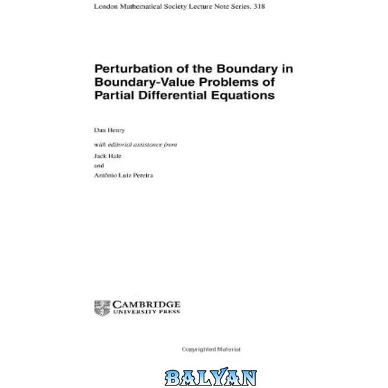 خرید و قیمت دانلود کتاب Perturbation Of The Boundary In Boundary Value Problems Of Partial