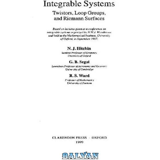 خرید و قیمت دانلود کتاب Integrable systems: twistors, loop groups and Riemann surfaces | ترب