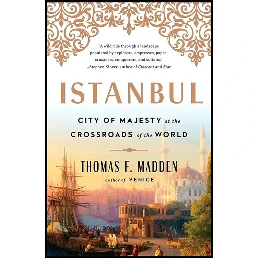 خرید و قیمت کتاب زبان اصلی Istanbul اثر Thomas F Madden انتشارات ...