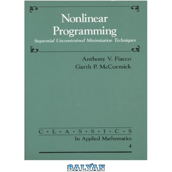 خرید و قیمت دانلود کتاب Nonlinear Programming Sequential Unconstrained Minimization Techniques